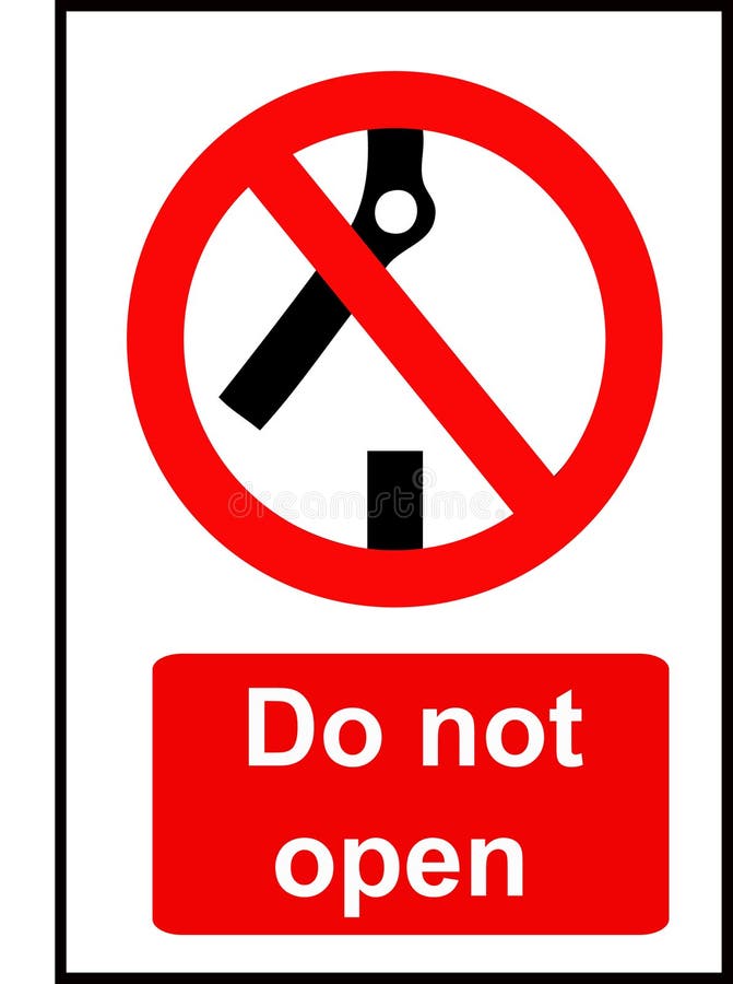 Do Not Open Signs and Symbols Stock Illustration - Illustration of ...