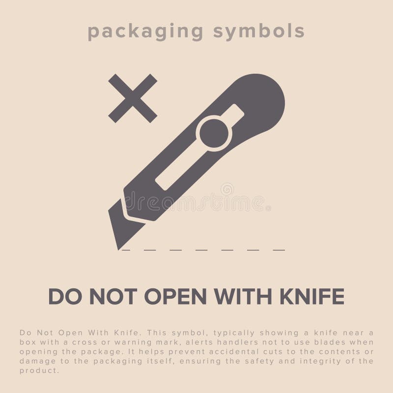 Do Not Open with Knife. Protective Packaging Instruction. Packaging ...