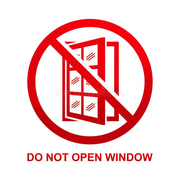 Do Not Open Window Sign Isolated on White Background Stock Vector ...