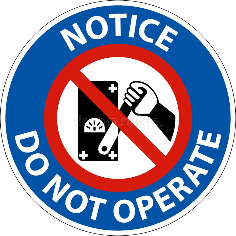 Do Not Operate Sign on White Background Stock Vector - Illustration of ...