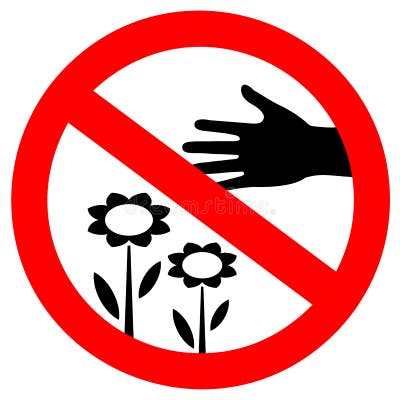 Do Not Pick Flowers Sign Stock Illustrations – 33 Do Not Pick Flowers ...