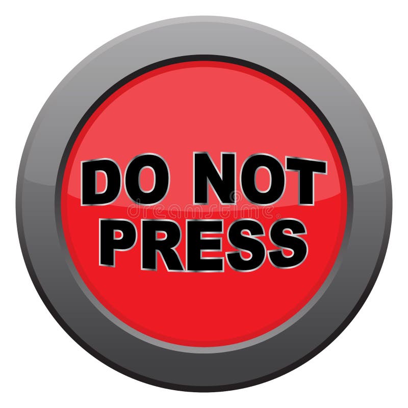 Do Not Press Stock Illustrations – 807 Do Not Press Stock Illustrations ...