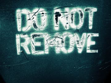 Do not remove sign stock image. Image of danger, painted - 7454327