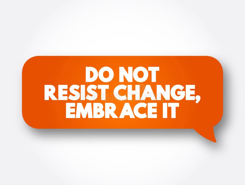Resist Change Stock Illustrations – 630 Resist Change Stock ...