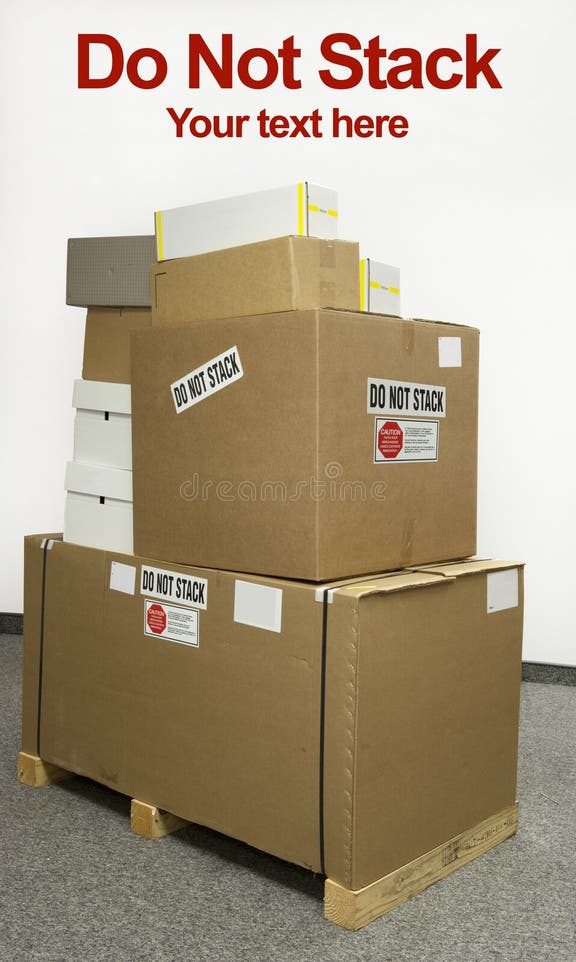 Do Not Stack Boxes Vertical Stock Image - Image of shipped, pallette ...