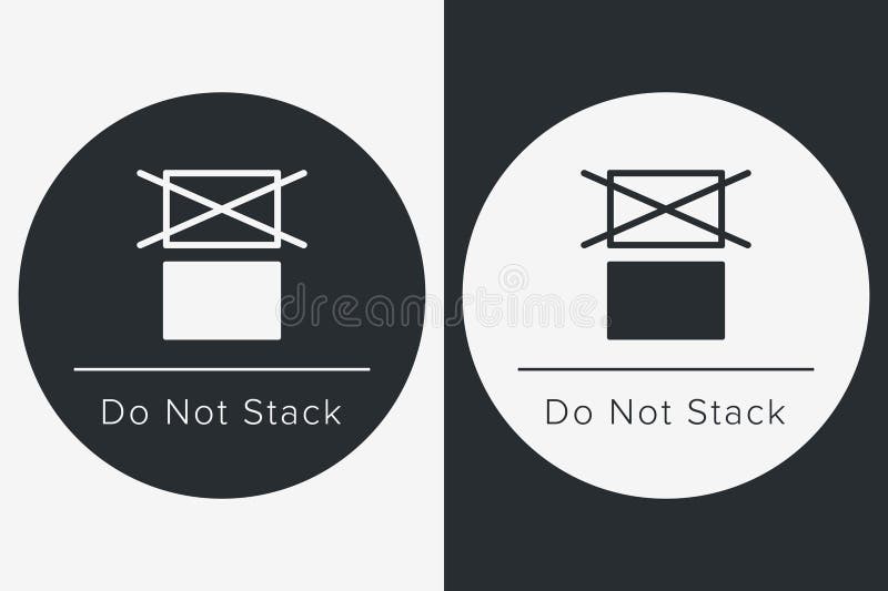 Do Not Stack. Packaging Symbol. Sign and Label Indicating that Items ...