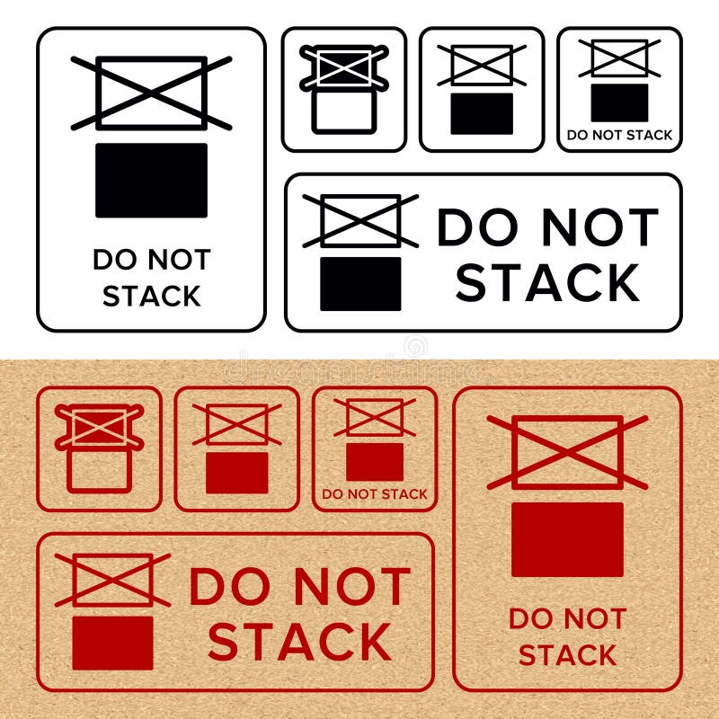 Do Not Stack. Packaging Symbol. Sign and Label Indicating that Items ...