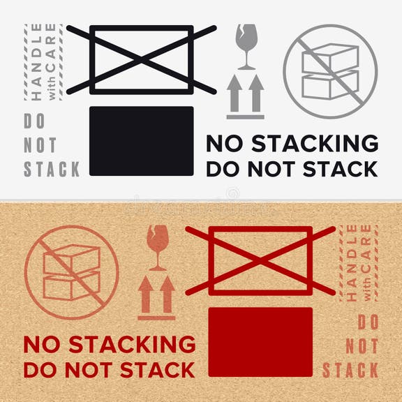 Do Not Stack. Packaging Symbol. Sign and Label Indicating that Items ...