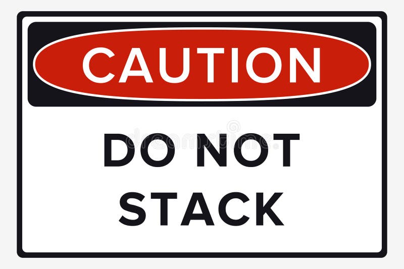 Do Not Stack. Packaging Symbol. Sign and Label Indicating that Items ...