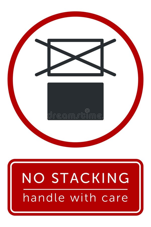 Do Not Stack. Packaging Symbol. Sign and Label Indicating that Items ...