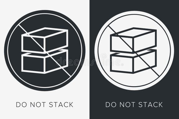 Do Not Stack. Packaging Symbol. Sign and Label Indicating that Items ...