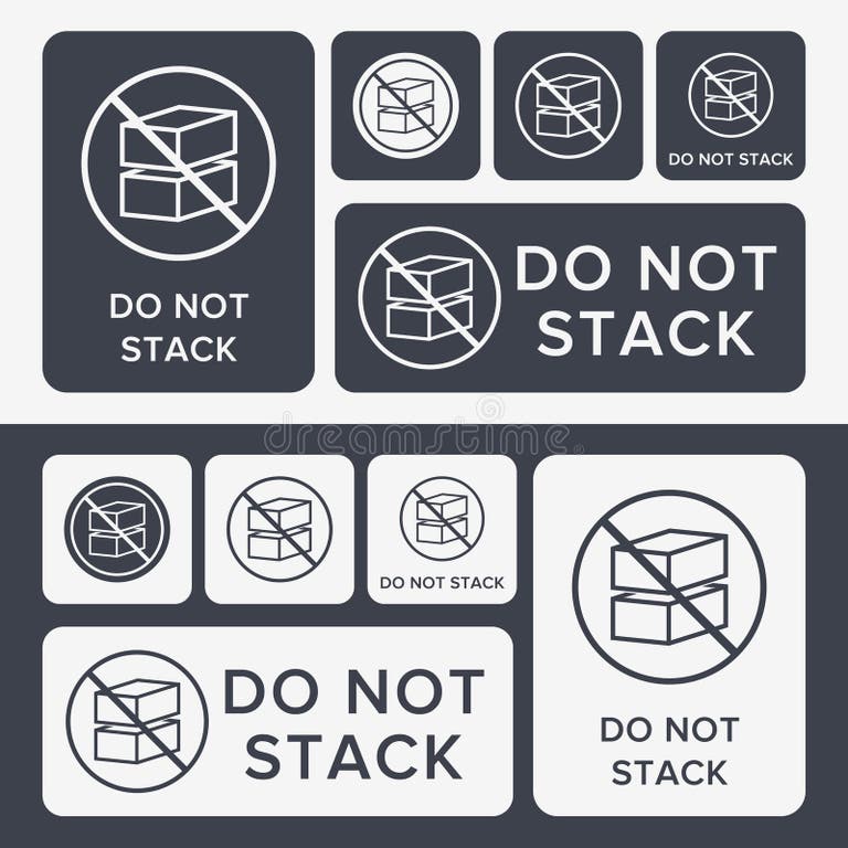 Do Not Stack. Packaging Symbol. Sign and Label Indicating that Items ...