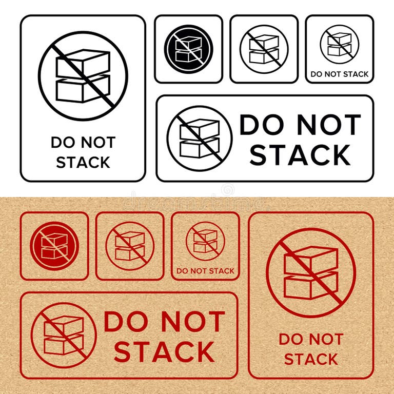 Do Not Stack. Packaging Symbol. Sign and Label Indicating that Items ...