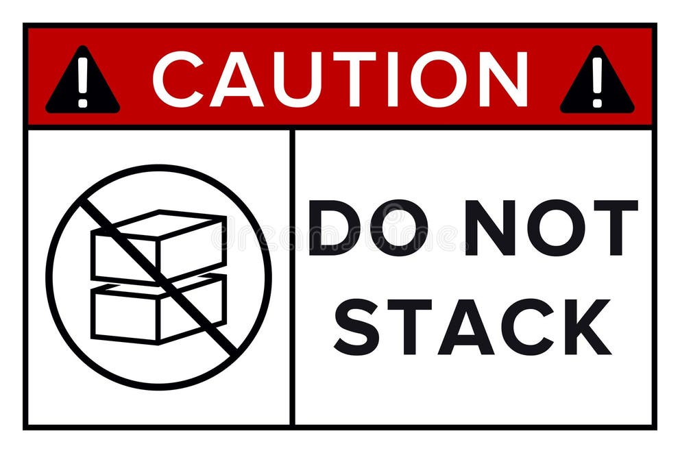 Do Not Stack. Packaging Symbol. Sign and Label Indicating that Items ...