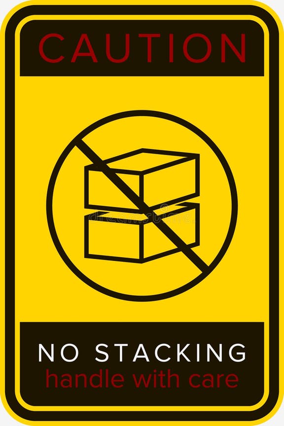 Do Not Stack. Packaging Symbol. Sign and Label Indicating that Items ...