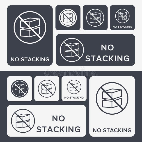 Do Not Stack. Packaging Symbol. Sign and Label Indicating that Items ...
