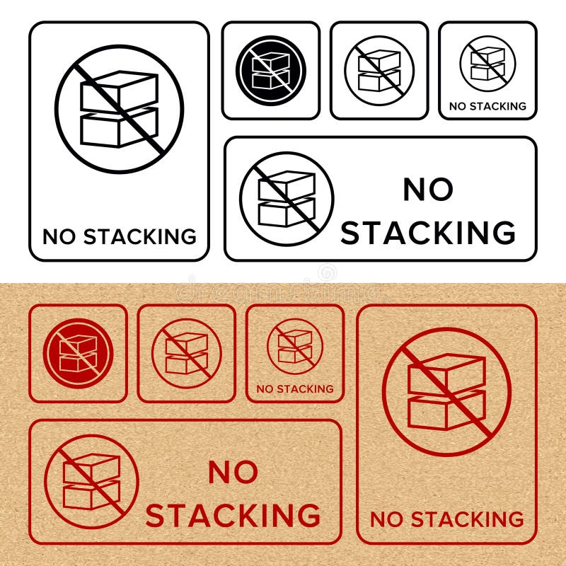 Do Not Stack. Packaging Symbol. Sign and Label Indicating that Items ...