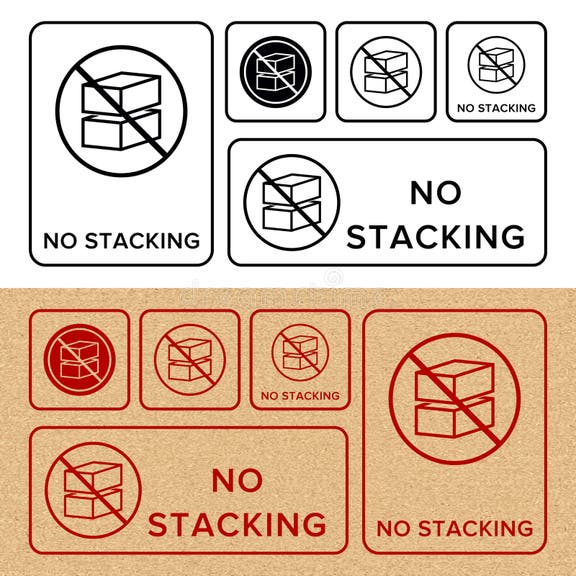 Do Not Stack. Packaging Symbol. Sign and Label Indicating that Items ...