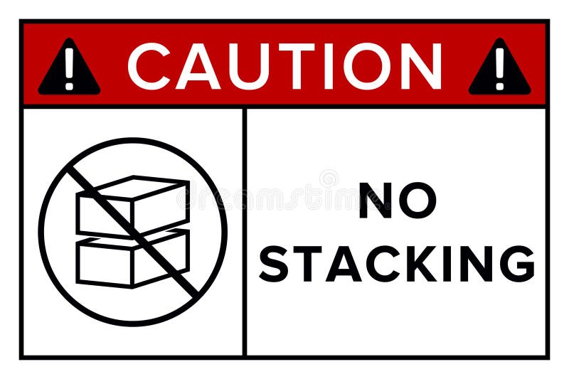 Do Not Stack. Packaging Symbol. Sign and Label Indicating that Items ...