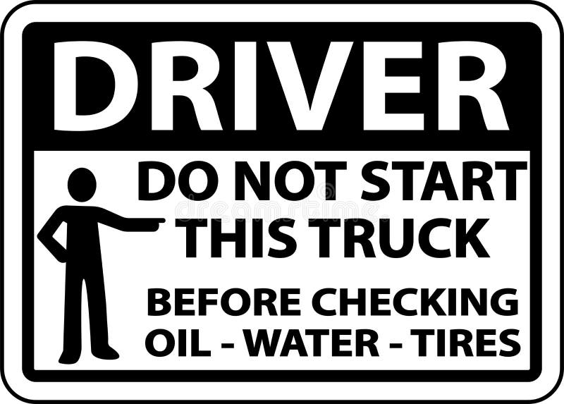 Do Not Start Truck Checklist Label Sign on White Background Stock ...