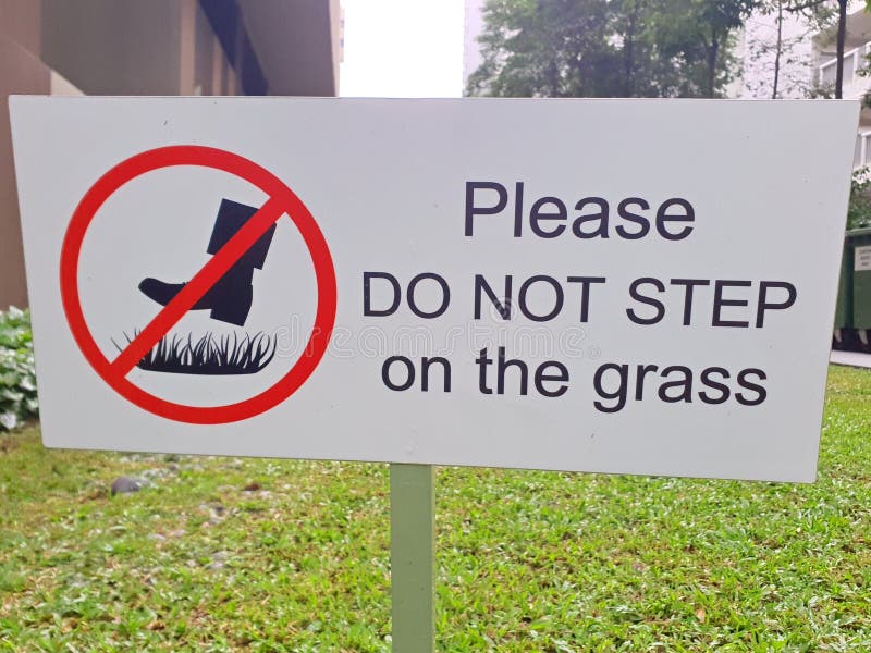 Do Not Step on Grass Signage Editorial Stock Photo - Image of lifestyle ...