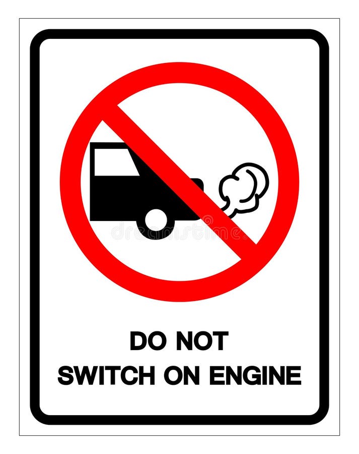 Do Not Switch on Engine Symbol Sign, Vector Illustration, Isolate on ...