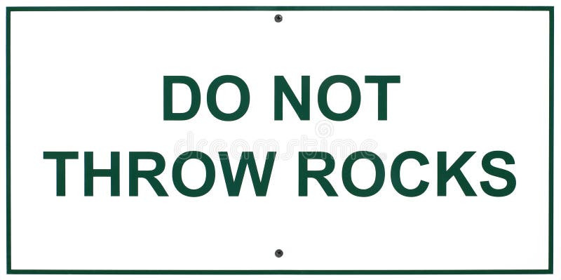 Do Not Throw Rocks Sign on the Navajo Bridge in Arizona USA Stock Image ...