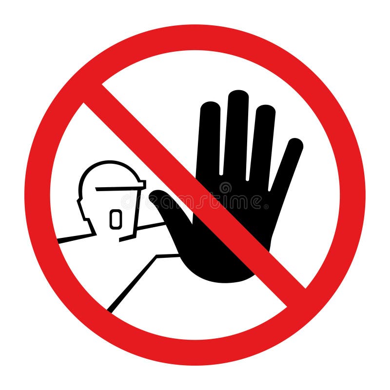 Do Not Touch, Do Not Enter Vector Illustration. Stock Illustration ...