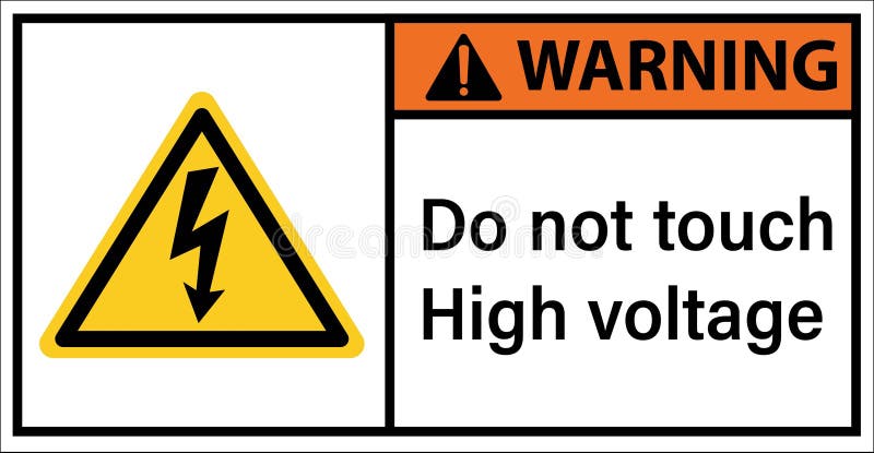 Do Not Touch High Voltage.Sign Warning Stock Vector - Illustration of ... Do Not Touch High Voltage.Sign Warning Stock Vector - Illustration of ...