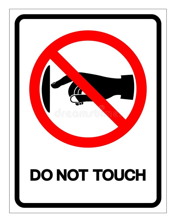 Do Not Touch Symbol Sign, Vector Illustration, Isolate on White ...
