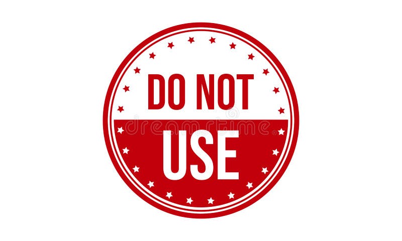 Do Not Use Rubber Stamp. Do Not Use Grunge Stamp Seal Vector ...