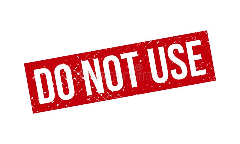 Do Not Use Rubber Stamp. Do Not Use Grunge Stamp Seal Vector ...