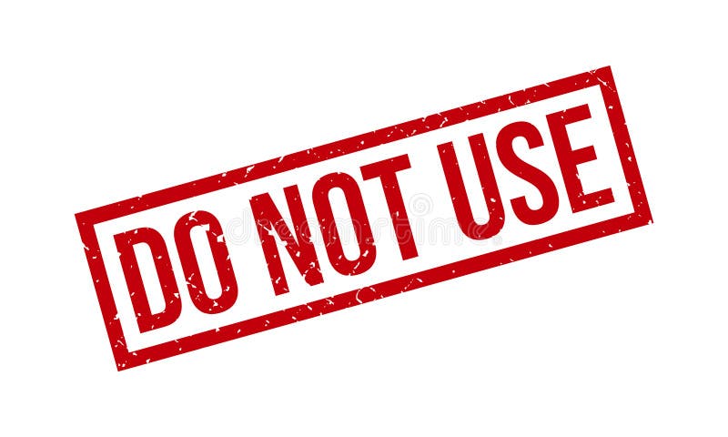 Do Not Use Rubber Stamp. Do Not Use Grunge Stamp Seal Vector ...