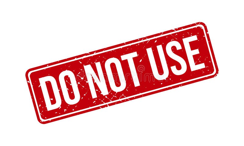 Do Not Use Rubber Stamp. Do Not Use Grunge Stamp Seal Vector ...