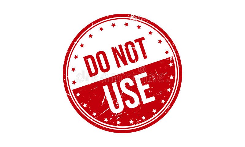 Do Not Use Rubber Stamp. Do Not Use Grunge Stamp Seal Vector ...