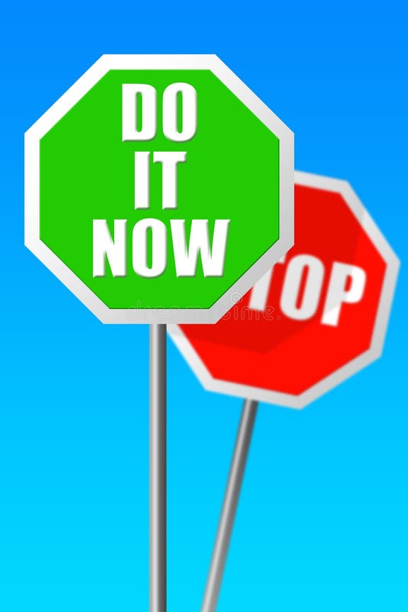 Do it now stock illustration. Illustration of attitude - 28972236