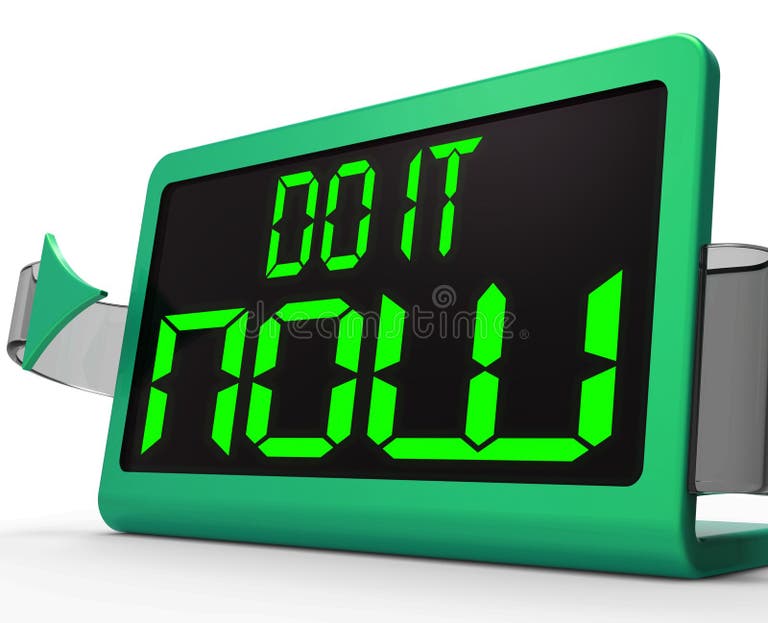 Do it Now Clock Shows Urgency for Action Stock Illustration ...