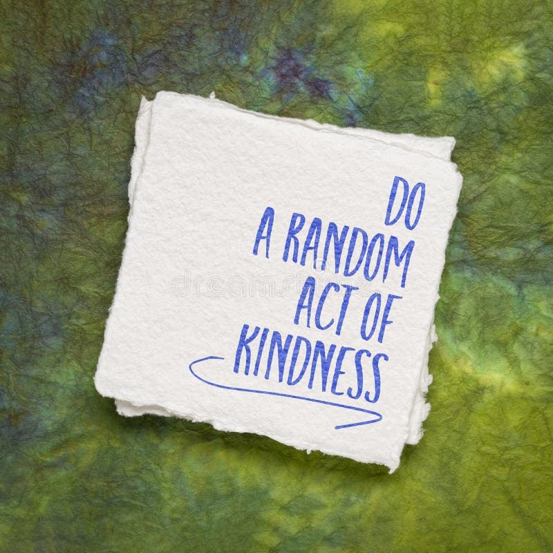 Do a Random Act of Kindness Inspirational Note Stock Image - Image of ...