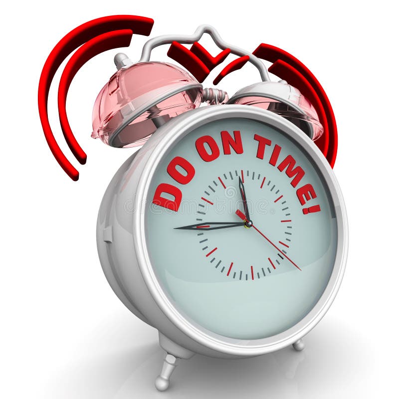 Do on Time! the Alarm Clock with an Inscription Stock Illustration ...