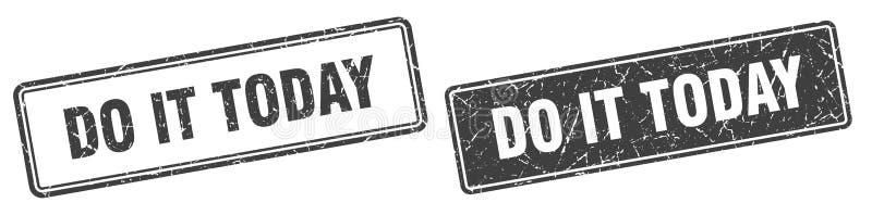 Do it today square sticker stock vector. Illustration of isolated ...