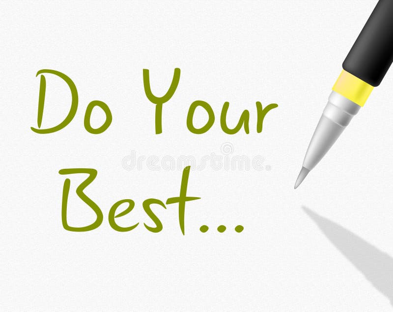 Do Your Best Represents Try Hard and Attempting Stock Illustration ...