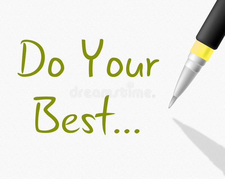 Do Your Best Stock Illustrations – 2,491 Do Your Best Stock ...