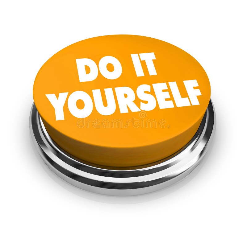 Do it Yourself - Orange Button Stock Illustration - Illustration of ...