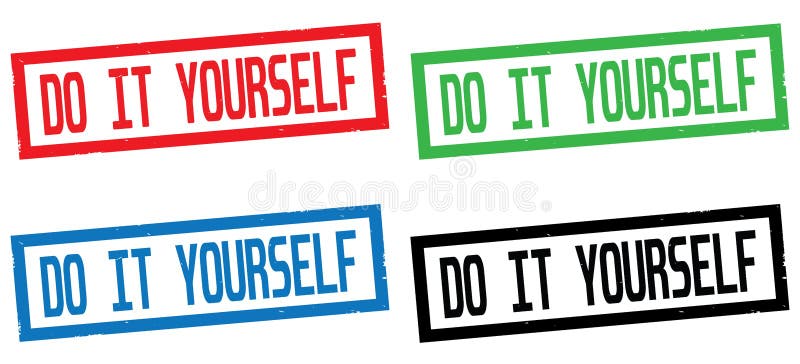 DO it YOURSELF Text, on Rectangle Border Stamp Sign. Stock Illustration ...