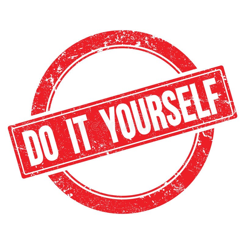DO it YOURSELF Text on Red Grungy Round Stamp Stock Illustration ...