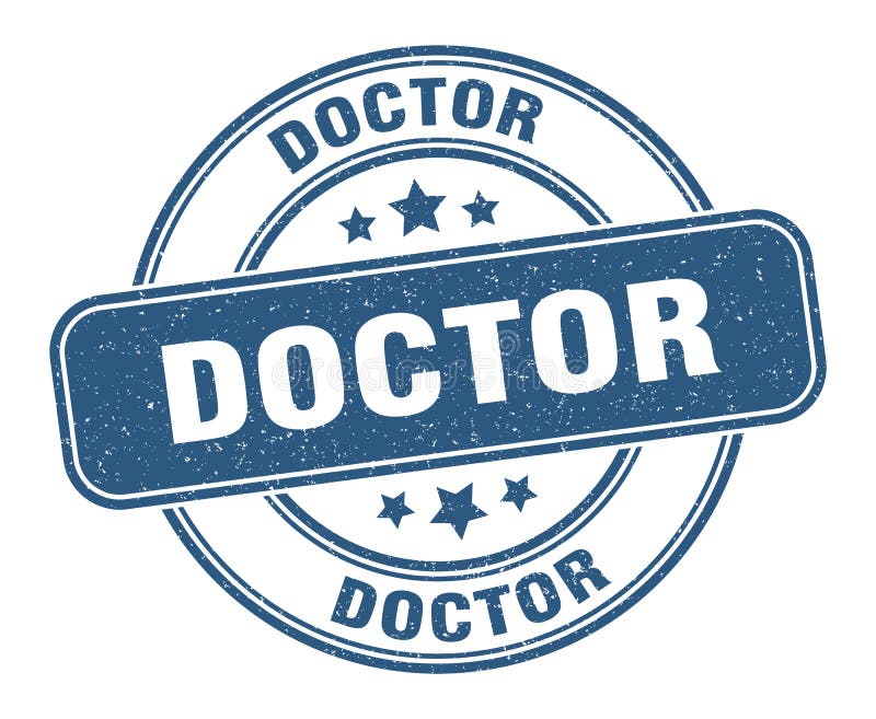 Doctor Stamp. Doctor Round Grunge Sign Stock Vector - Illustration of ...