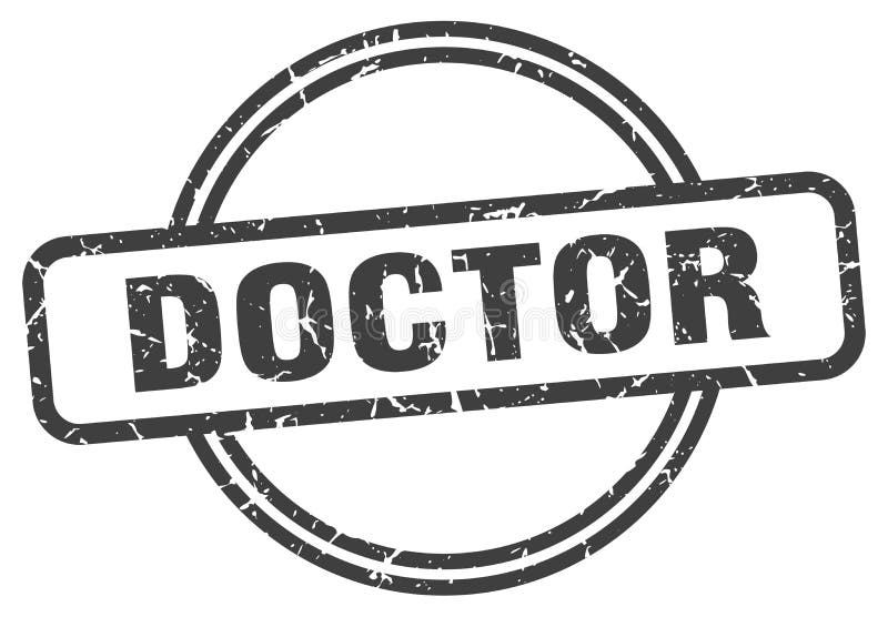 Doctor Stamp. Doctor Round Grunge Sign Stock Vector - Illustration of ...