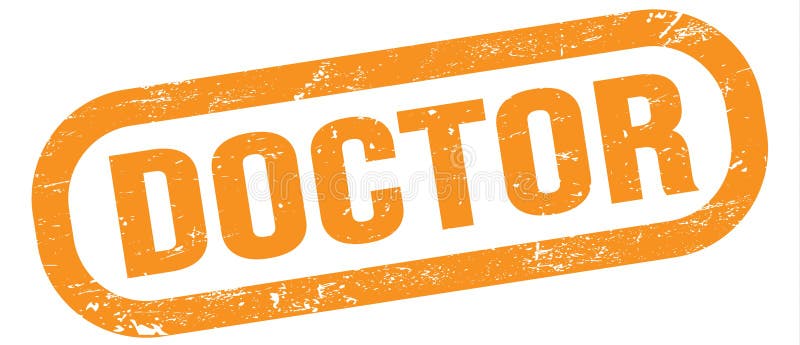 DOCTOR, Text on Orange Rectangle Stamp Sign Stock Illustration ...