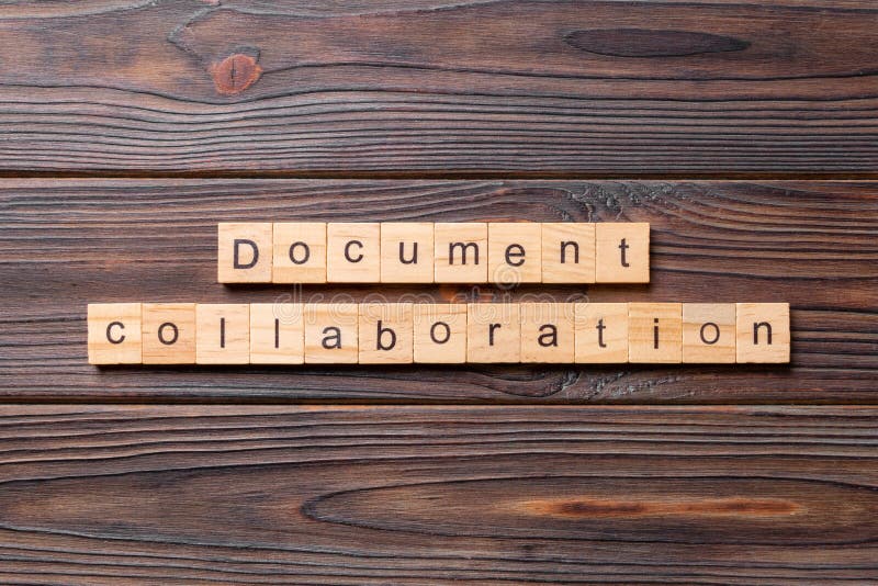 Document Collaboration Word Written on Wood Block. Document ...