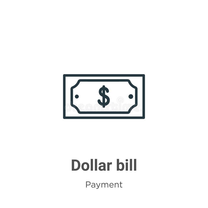 Dollar Bill Outline Vector Icon. Thin Line Black Dollar Bill Icon, Flat ...